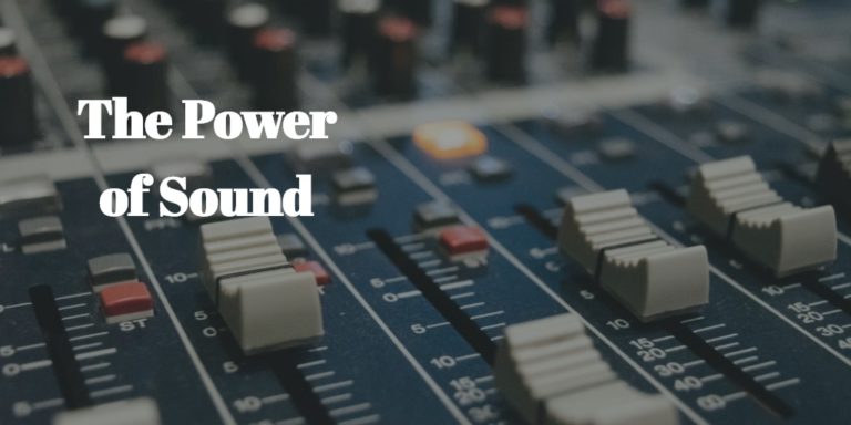 More On The Power Of Sound | Voiceovers by Tim McLaughlin